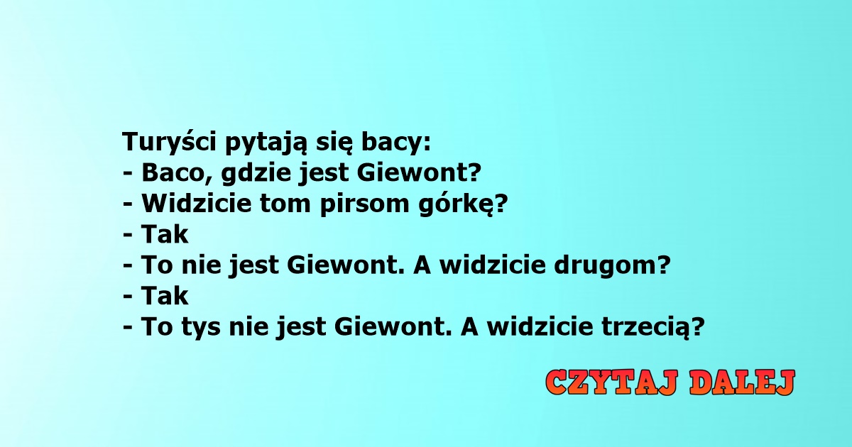 Dowcip dnia: Turyści pytają się bacy – Czu.pl – Najlepsze kawały w sieci