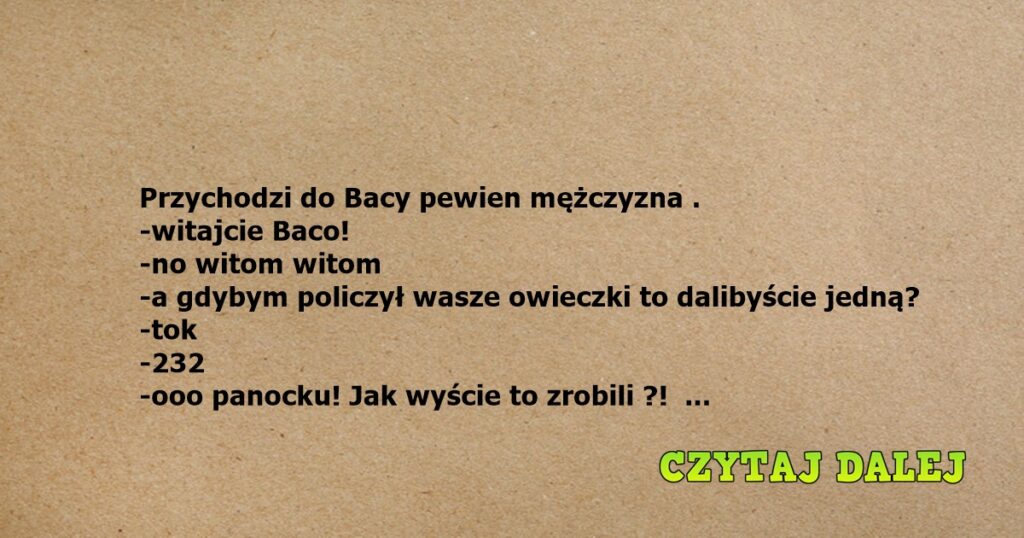 Kawał: Przychodzi do Bacy pewien mężczyzna – Czu.pl – Najlepsze kawały ...